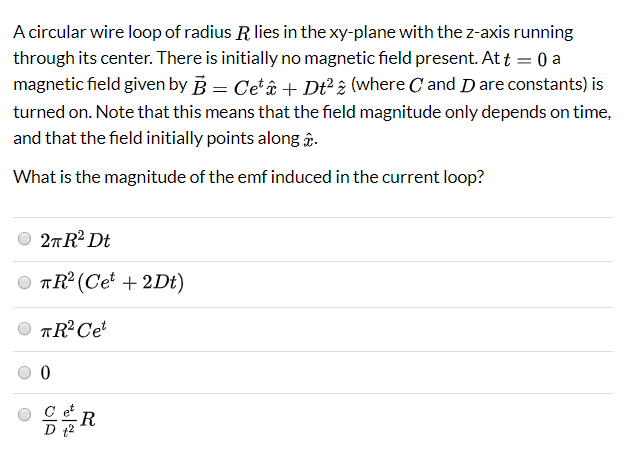 Solved A circular wire loop of radius R lies in the xy-plane | Chegg.com