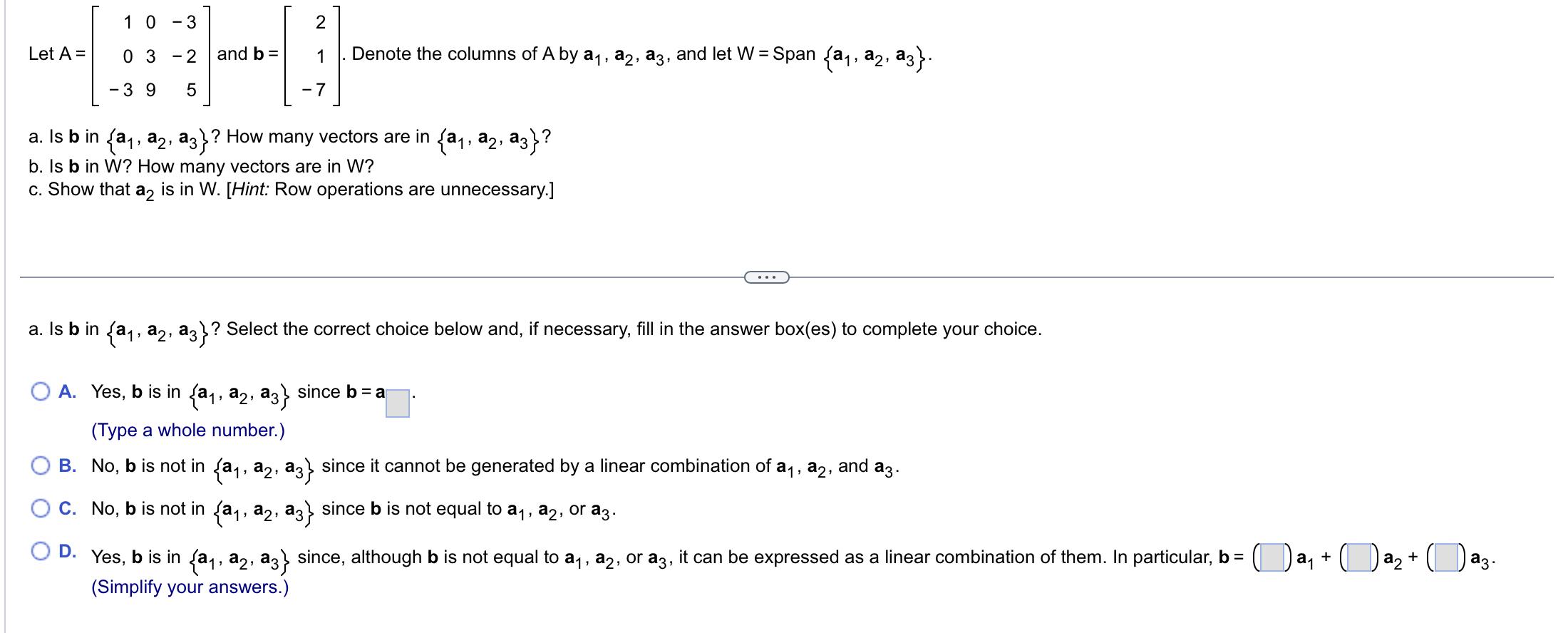 Solved Let A=⎣⎡10−3039−3−25⎦⎤ and b=⎣⎡21−7⎦⎤. Denote the | Chegg.com