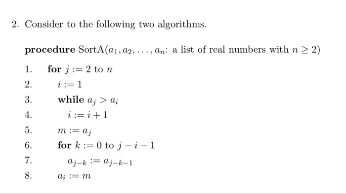 Solved 2. Consider to the following two algorithms procedure | Chegg.com