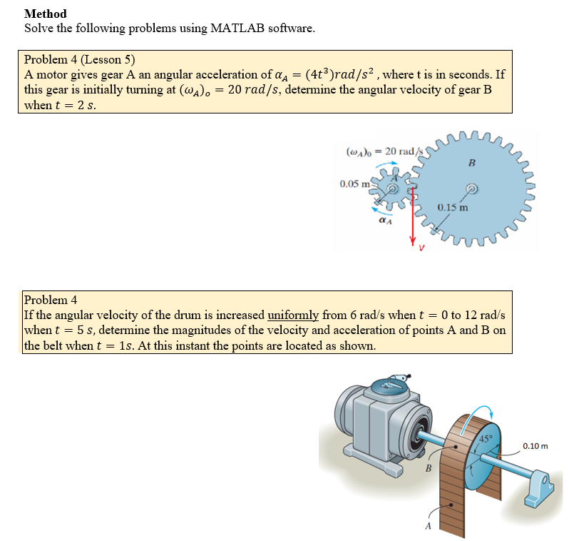 Solved Method Solve the following problems using MATLAB | Chegg.com