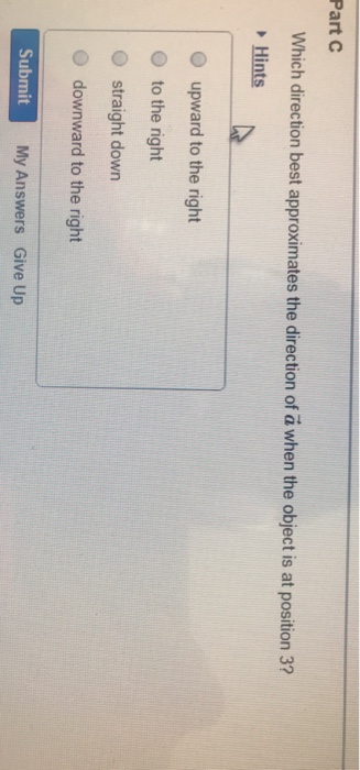 Solved Learning Goal: Understand that the acceleration | Chegg.com