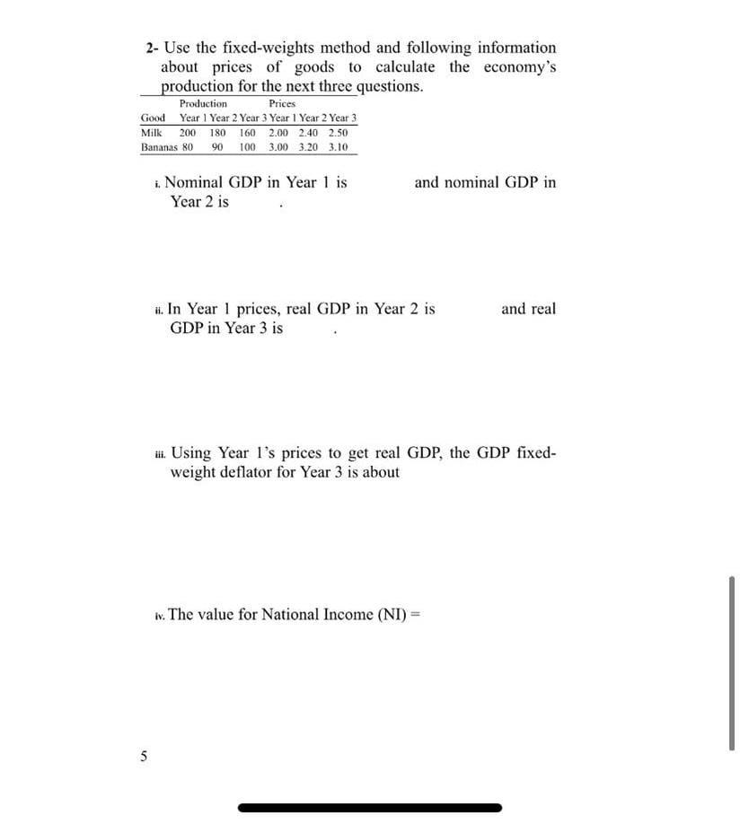 Solved 2- Use the fixed-weights method and following | Chegg.com