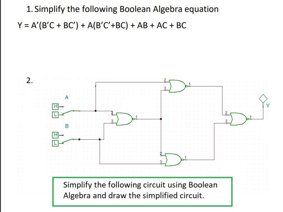 Solved 1. Simplify the following Boolean Algebra equation Y | Chegg.com
