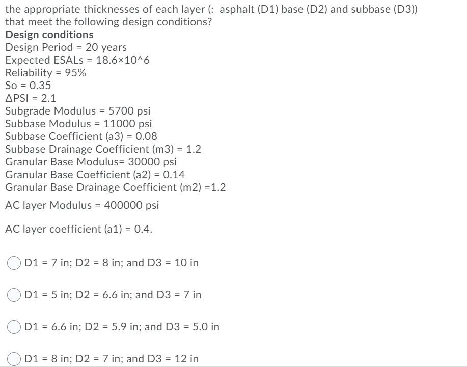 Solved If you design a three-layer asphalt pavement using | Chegg.com