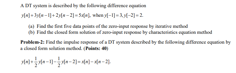 Solved A DT system is described by the following difference | Chegg.com