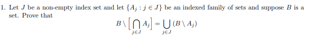Solved 1. Let J be a non-empty index set and let (A,:j J be | Chegg.com