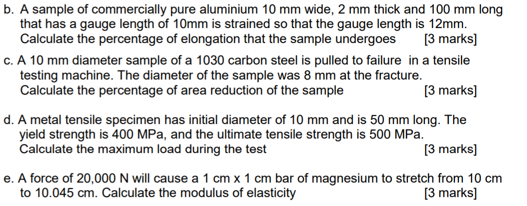 Solved b. A sample of commercially pure aluminium 10 mm | Chegg.com