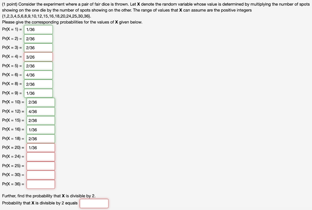 Solved Consider the experiment where a pair of fair dice is | Chegg.com