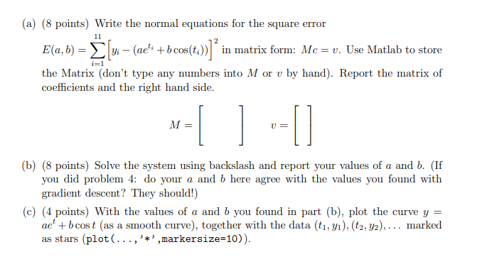 Solved (a) (8 points) Write the normal equations for the | Chegg.com
