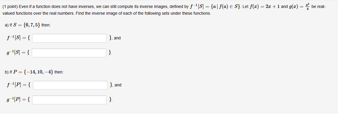 Solved (1 point) Even if a function does not have inverses, | Chegg.com
