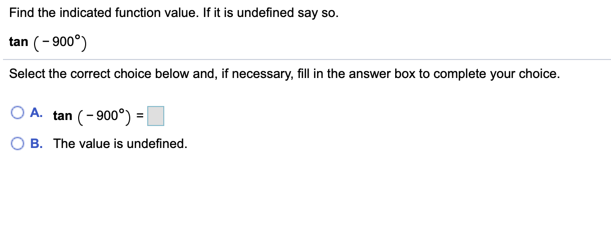 Solved Find the indicated function value. If it is undefined | Chegg.com