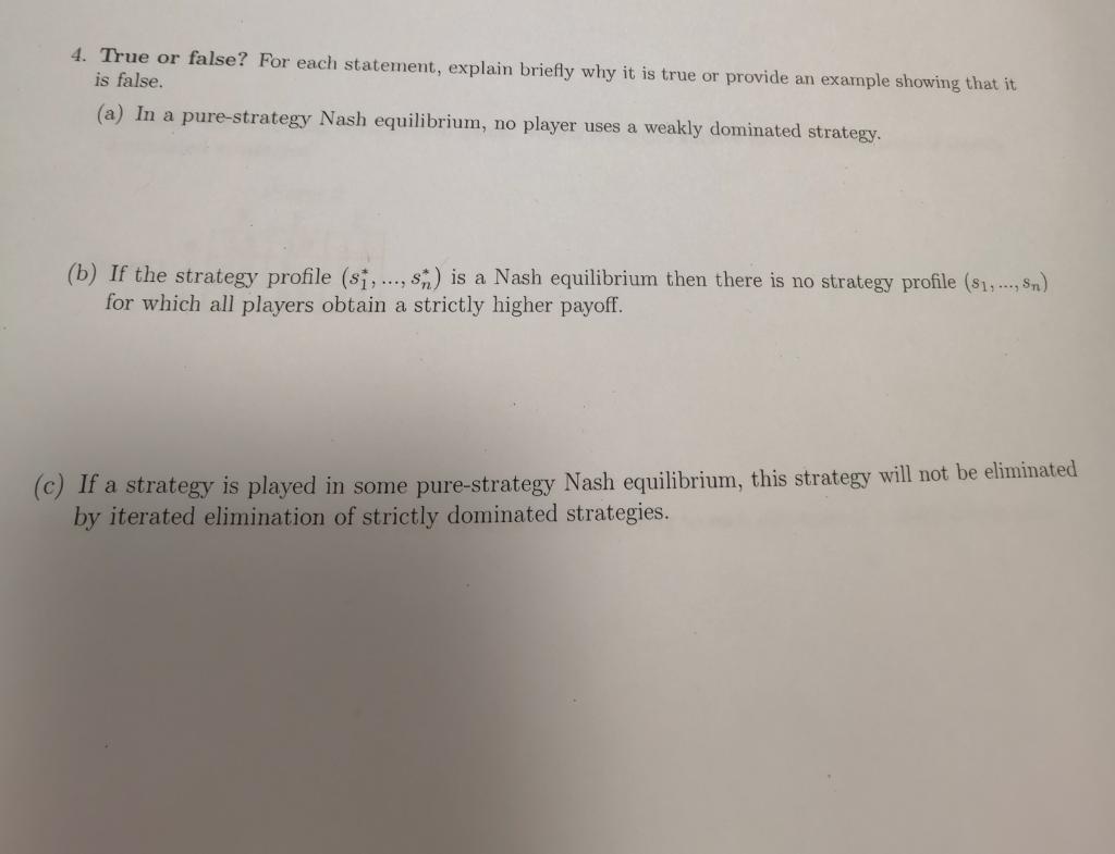 4. True or false? For each statement, explain briefly | Chegg.com