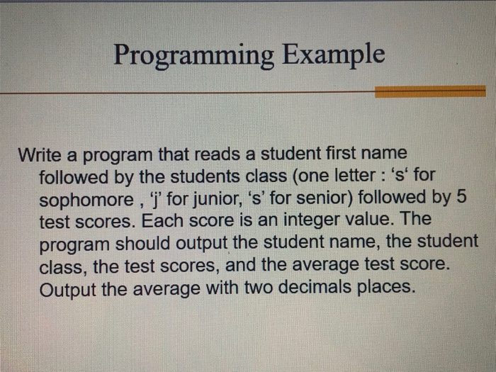 Programming Example Write a program that reads a | Chegg.com
