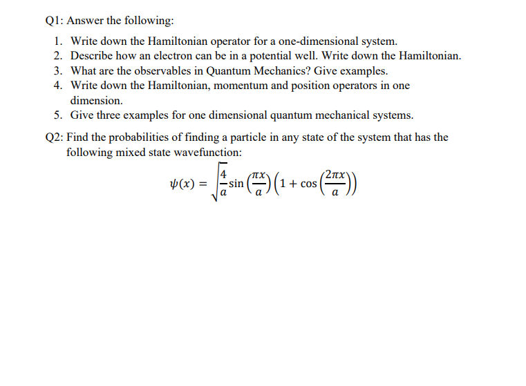 Solved Q1: Answer the following: 1. Write down the | Chegg.com