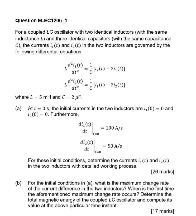Solved Question ELEC1206_1 For a coupled LC oscillator with | Chegg.com