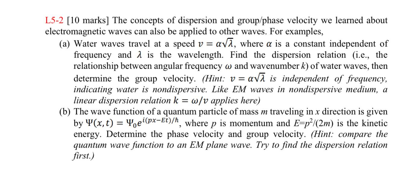 Solved L5-2 [10 marks ] The concepts of dispersion and | Chegg.com