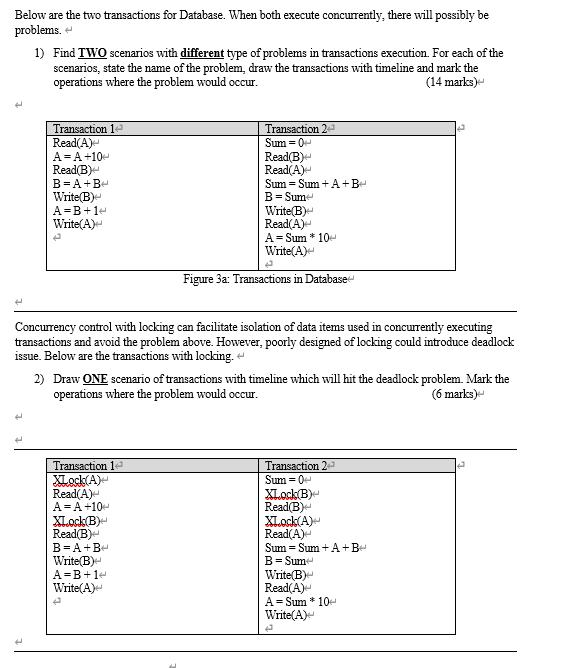 Solved Below are the two transactions for Database. When | Chegg.com