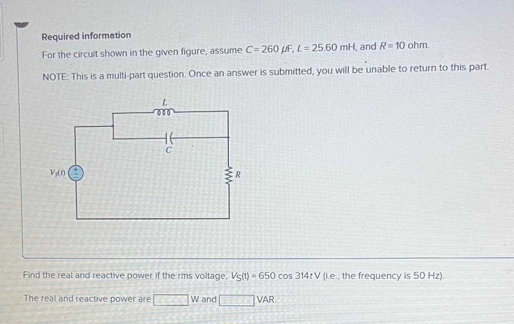 Solved Required information For the circuit shown in the | Chegg.com