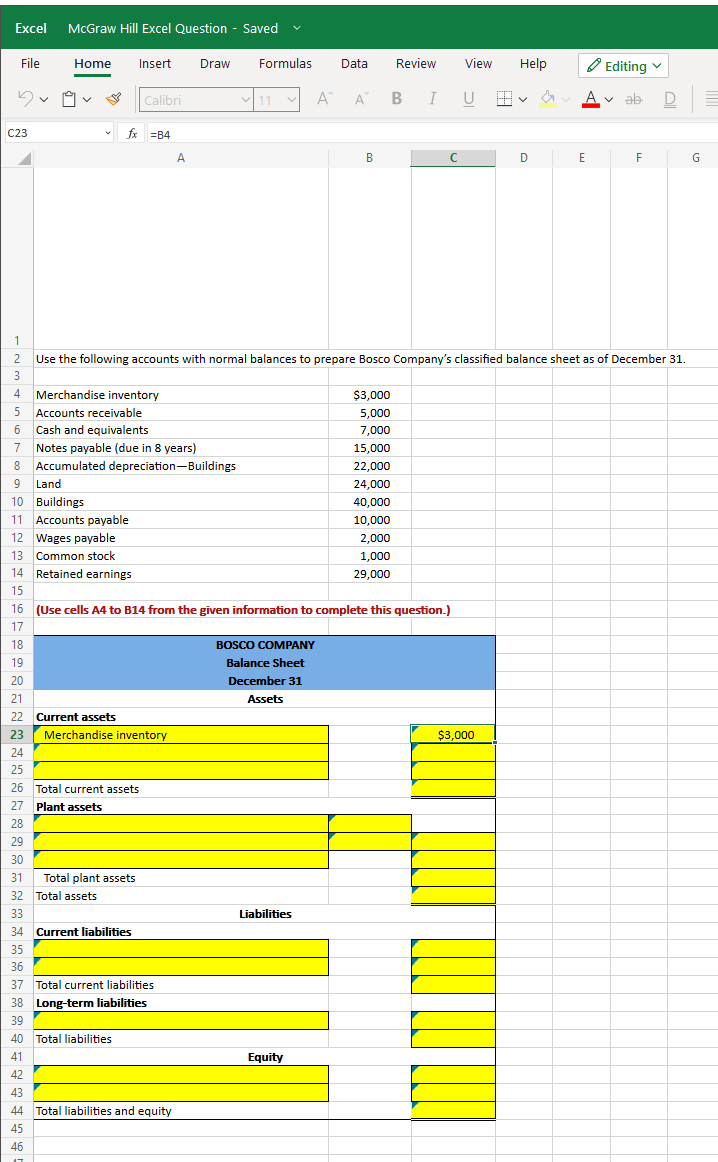 Solved Excel McGraw Hill Excel Question - Saved - File Home | Chegg.com