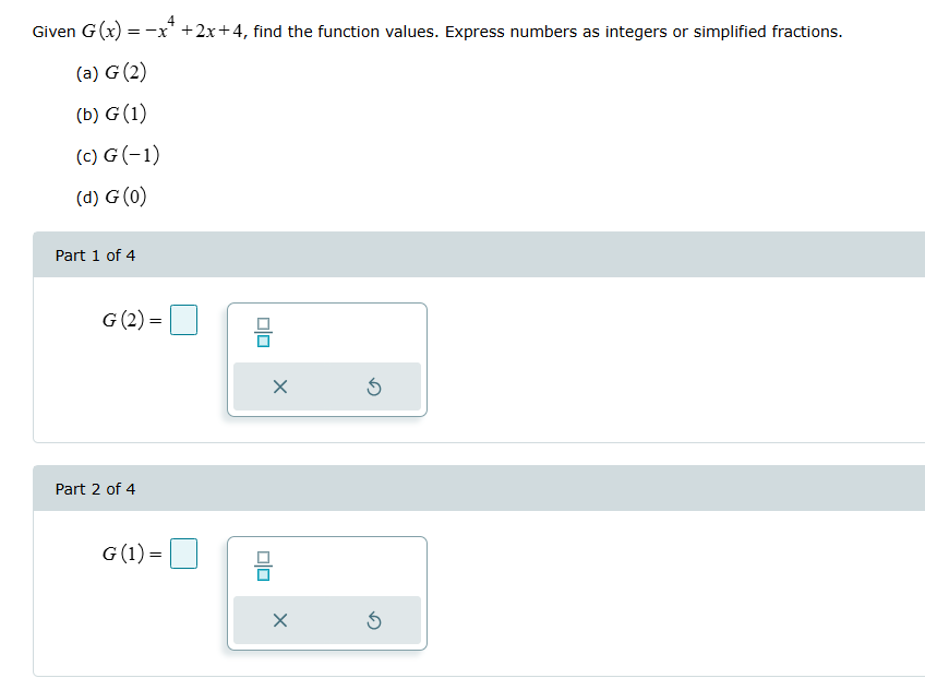 Solved Given G(x)=-x4+2x+4, ﻿find the function values. | Chegg.com
