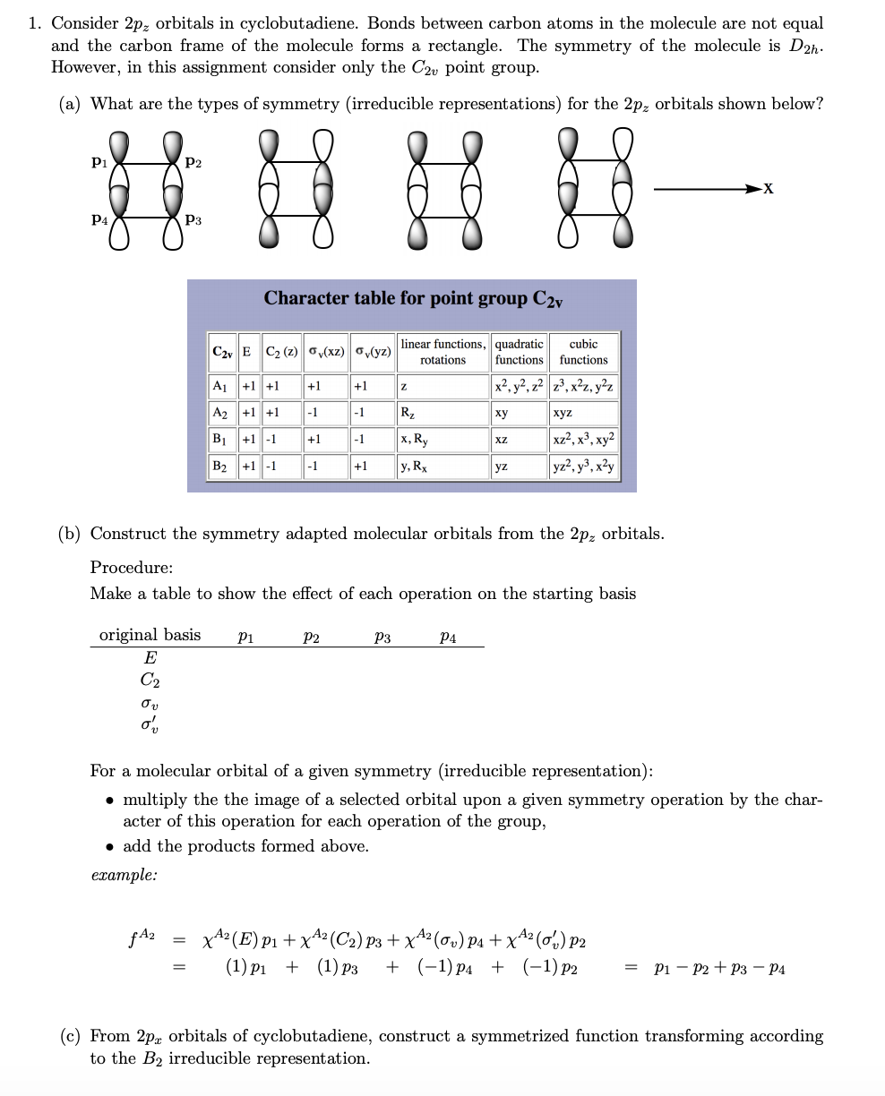 Solved 1. Consider 2pz orbitals in cyclobutadiene. Bonds | Chegg.com