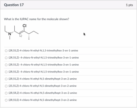 Solved What is the IUPAC name for the molecule shown? | Chegg.com