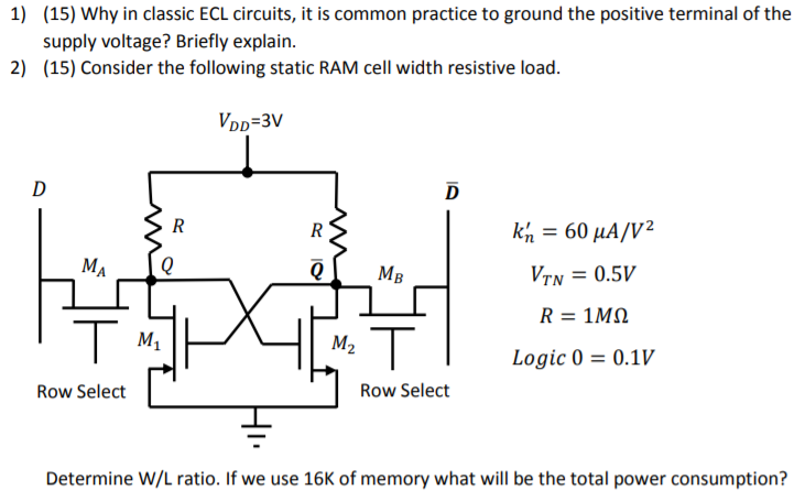 Solved 1) (15) Why in classic ECL circuits, it is common | Chegg.com