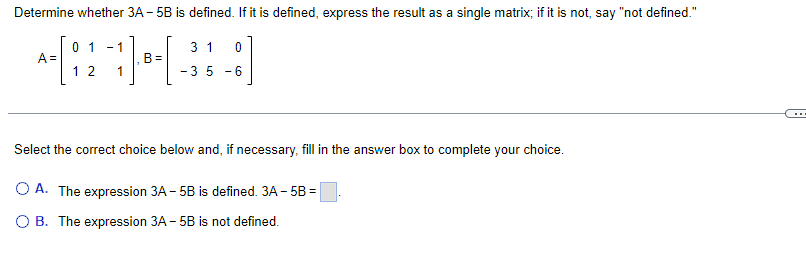 Solved A=[0112−11],B=[3−3150−6] Select the correct choice | Chegg.com