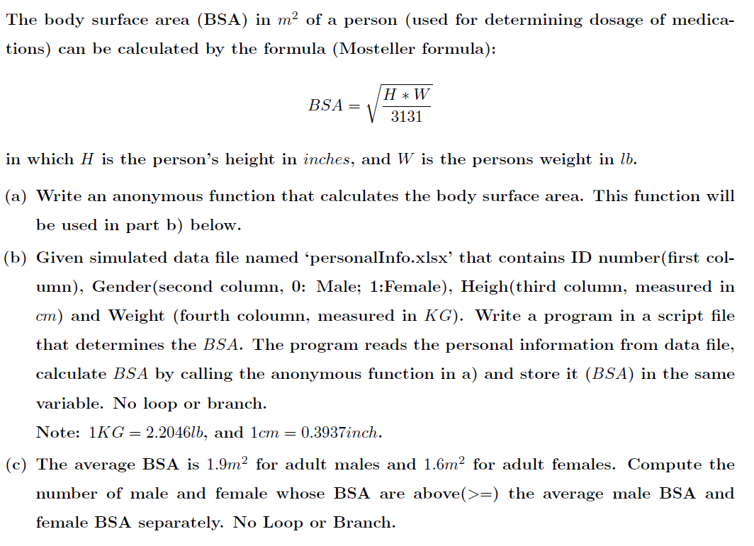 Solved The body surface area (BSA) in m2 of a person (used | Chegg.com
