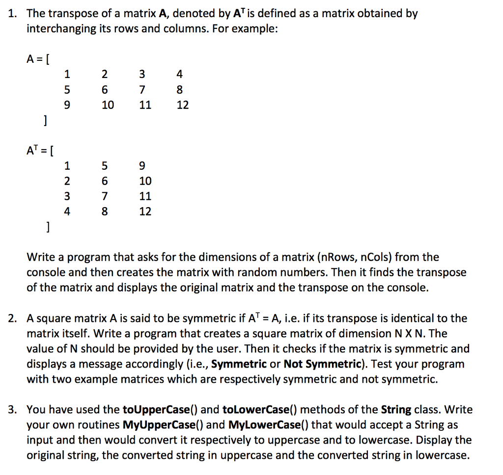 Solved The transpose of a matrix A, denoted by AT is defined | Chegg.com