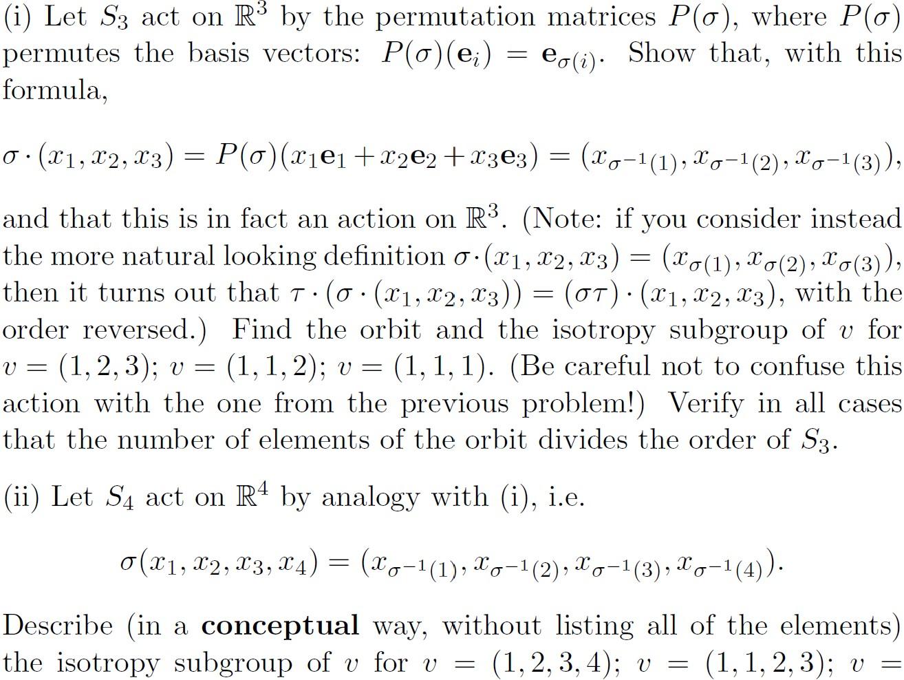 Solved (i) Let S3 act on R3 by the permutation matrices Po), | Chegg.com