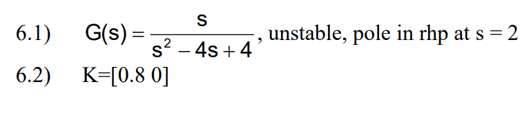 Solved Question 6. (2 marks) Given the state variable | Chegg.com