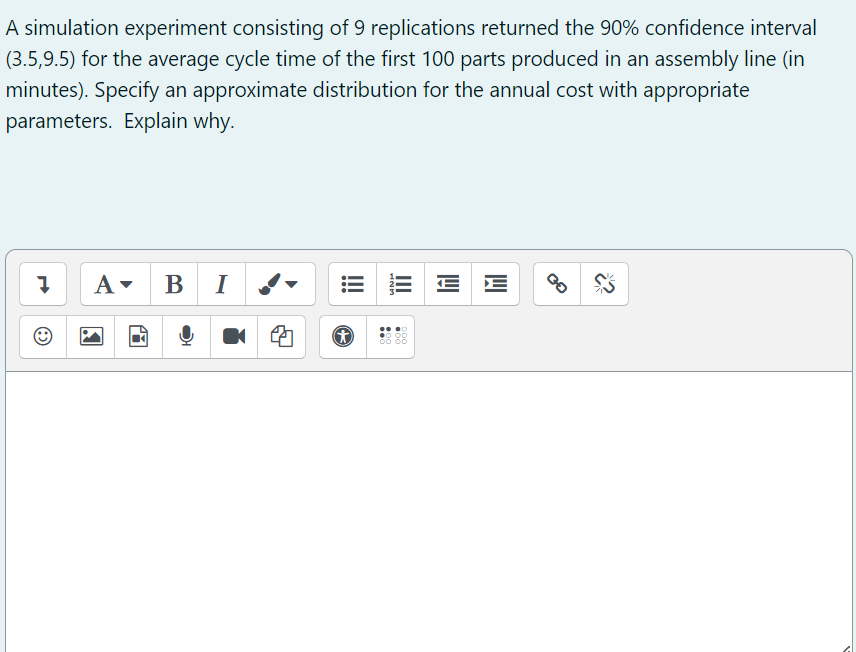 Solved A simulation experiment consisting of 9 replications | Chegg.com