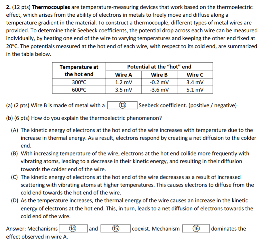 Solved 2. (12 pts) Thermocouples are temperature-measuring | Chegg.com