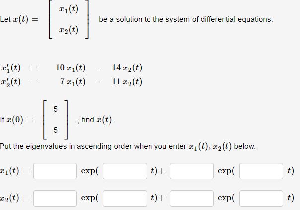 Solved Let x(t)=[x1(t)x2(t)] be a solution to the system of | Chegg.com