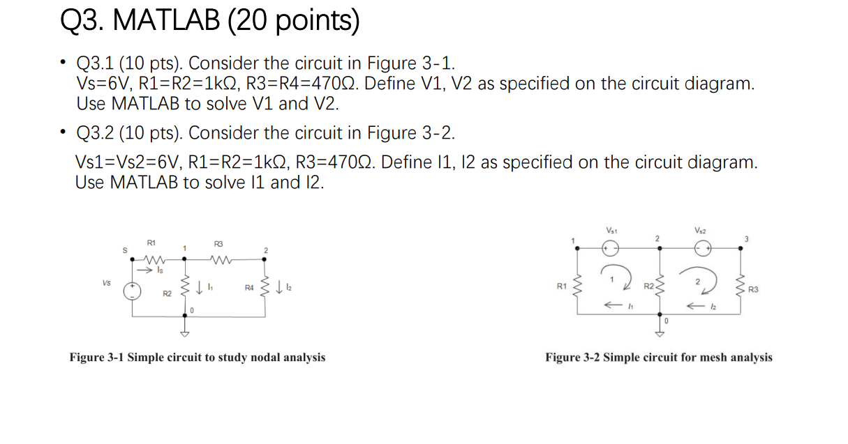 Solved Q3.1 (10 pts). Consider the circuit in Figure 3-1. | Chegg.com