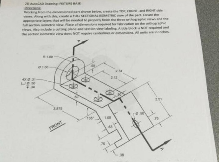 Solved 2D AutoCAD Drawing FIXTURE BASE Working from the | Chegg.com