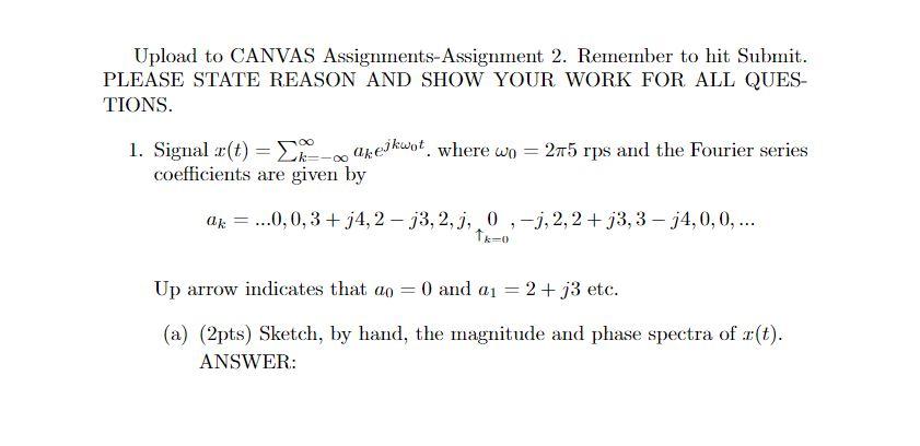 Solved Upload to CANVAS Assignments-Assignment 2. Remember | Chegg.com