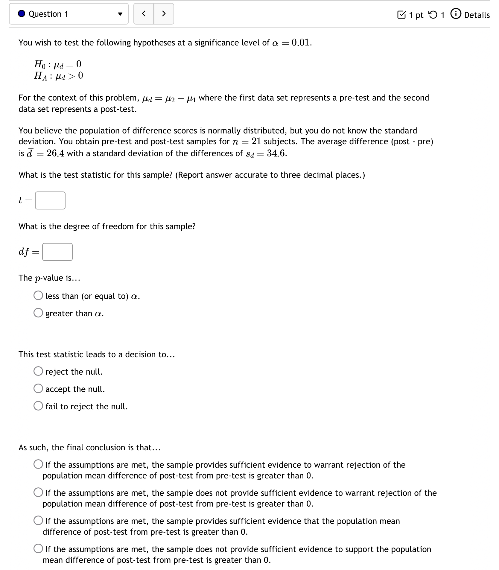 Solved 『1 pt ๒1 (i) Details You wish to test the following | Chegg.com