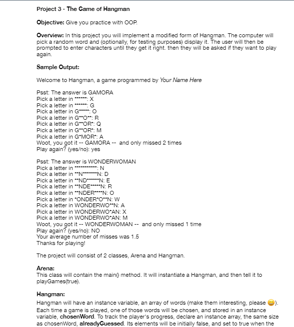 Solved Project 3 - The Game of Hangman Objective: Give you | Chegg.com