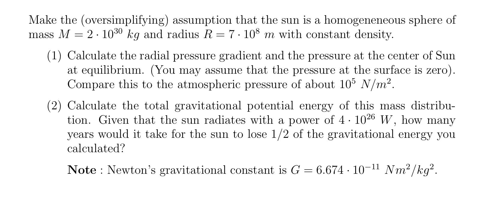 Solved Make the (oversimplifying) assumption that the sun is | Chegg.com