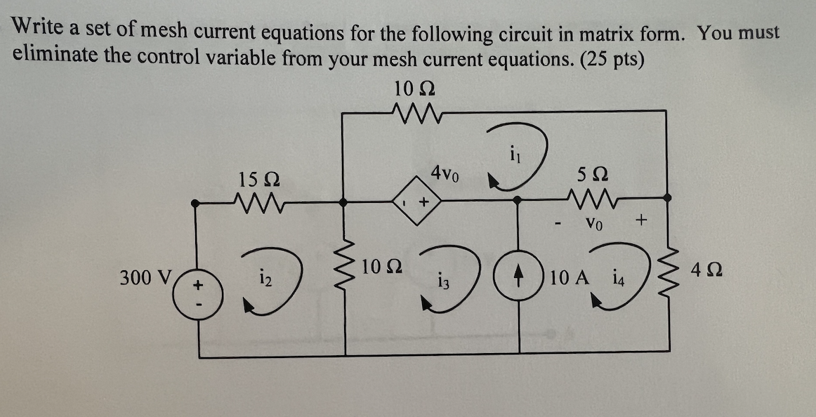 Solved Write a set of mesh current equations for the | Chegg.com