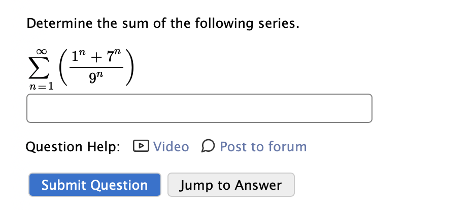 Solved Determine the sum of the following series. | Chegg.com