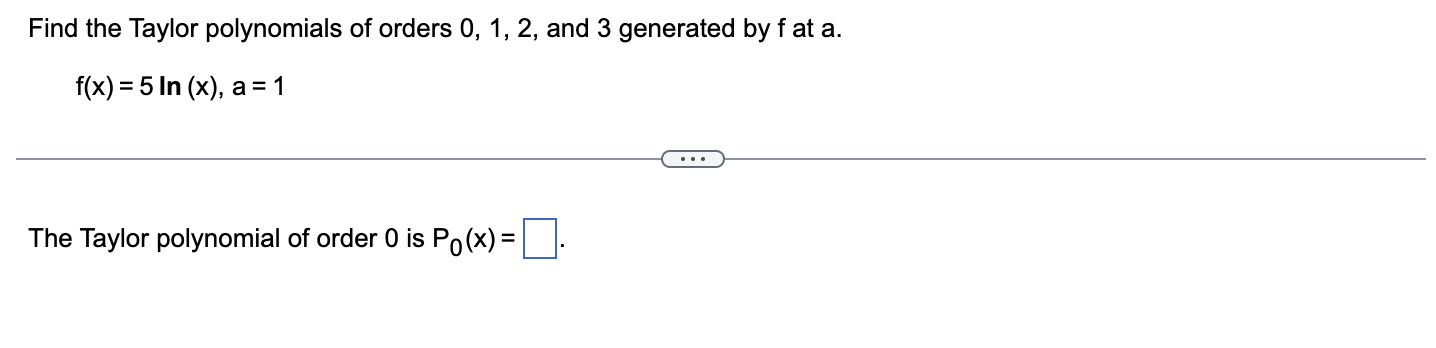 Solved Find the Taylor polynomials of orders 0,1,2, and 3 | Chegg.com
