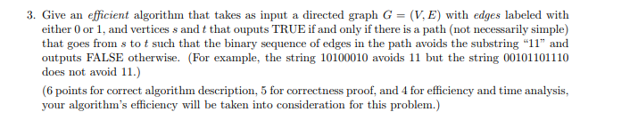Solved 3 Give Efficient Algorithm Takes Input Directed Graph G V E Edges Labeled Either 0 1