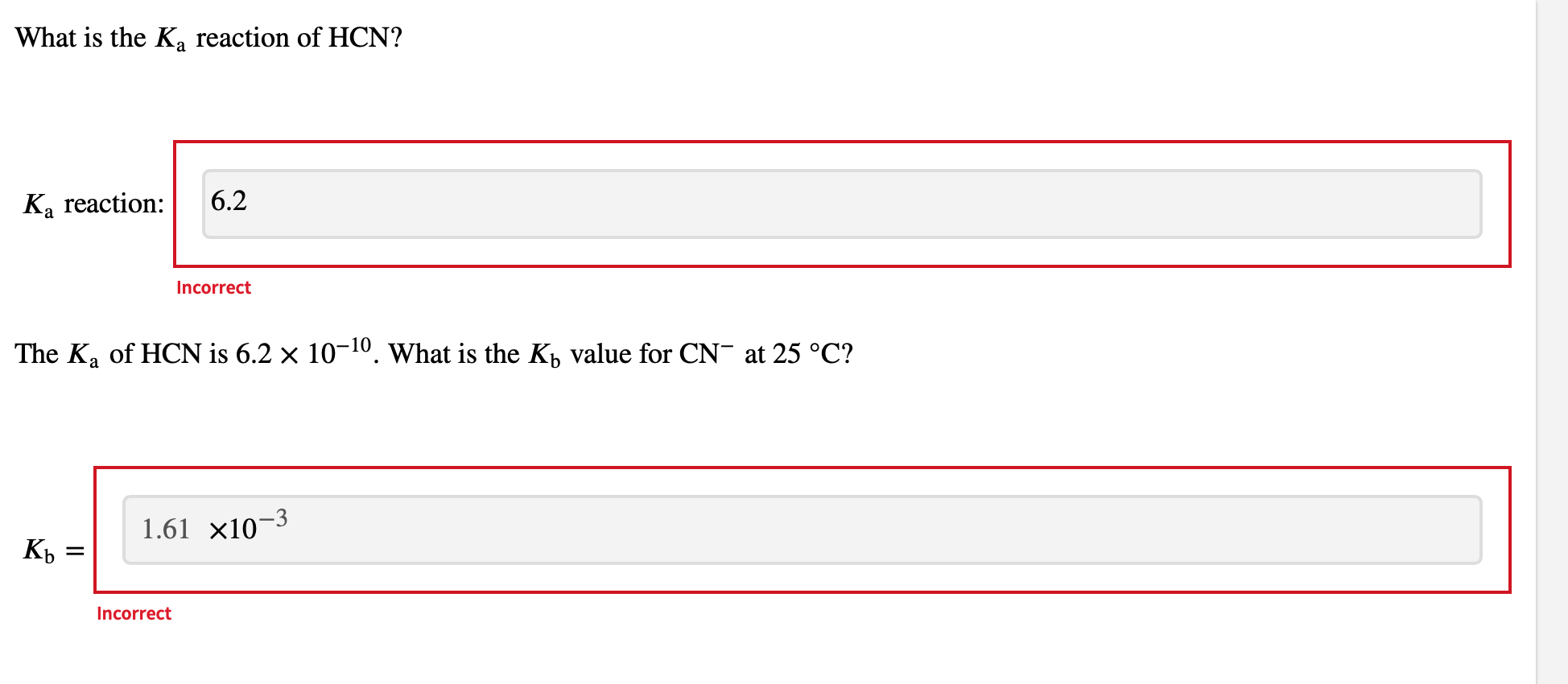 Solved What is the Ka reaction of HCN? Ka reaction: 6.2 | Chegg.com