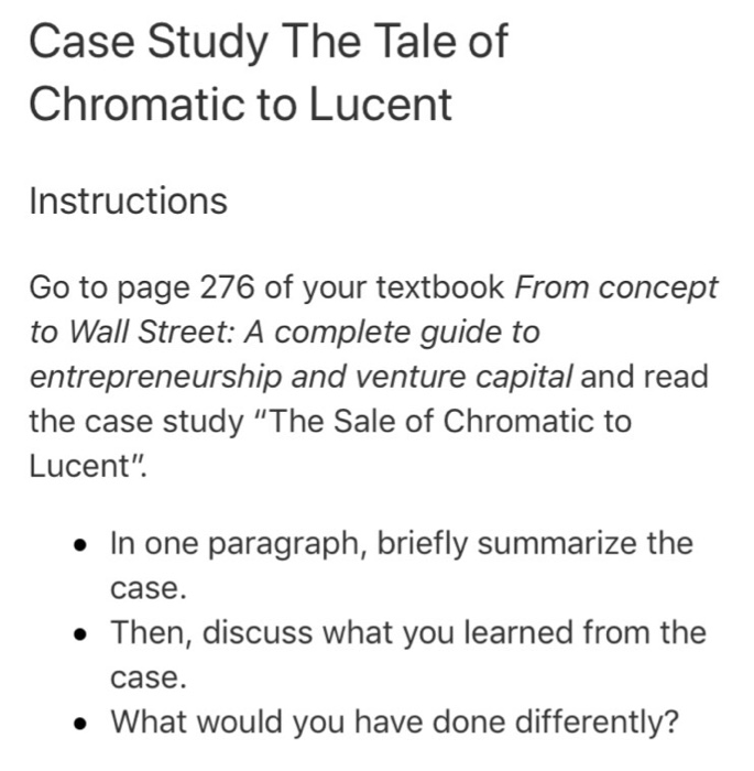 Solved 276 277 Case Study-The Sale of" Chromatis to Lucent | Chegg.com
