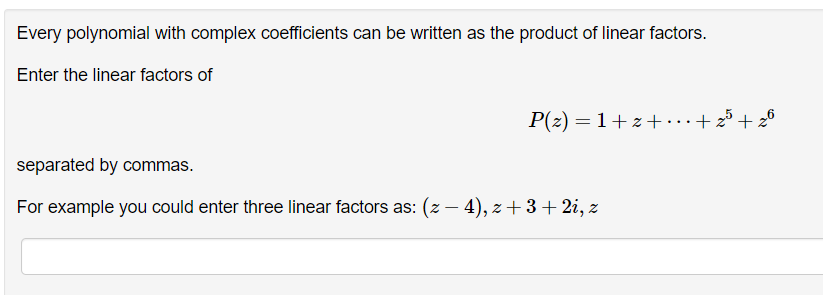 Solved Every polynomial with complex coefficients can be | Chegg.com