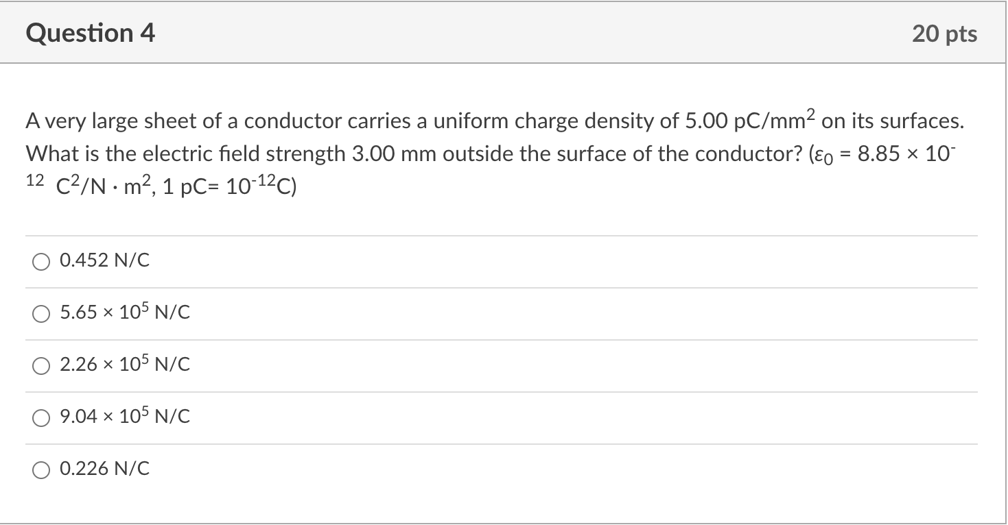 Solved Question 4 20 pts A very large sheet of a conductor | Chegg.com Solved Question 4 20 pts A very large sheet of a conductor | Chegg.com