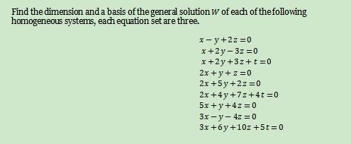 Solved Find the dimension and a basis of the general | Chegg.com